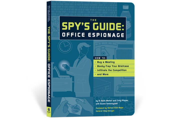 The Spy's Guide: Office Espionage | susanvanhorn.com The Spy's Guide: Office Espionage | susanvanhorn.com